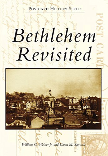 Bethlehem Revisited by William G. Weiner Jr. | Goodreads