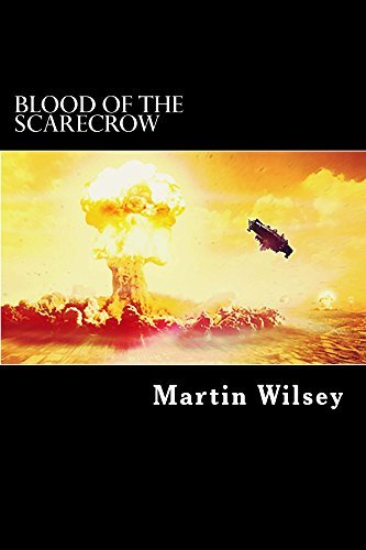 Blood of the Scarecrow (Solstice 31 Saga, #3) by Martin Wilsey | Goodreads
