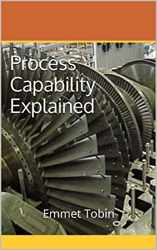Process Capability Explained by Emmet Tobin | Goodreads