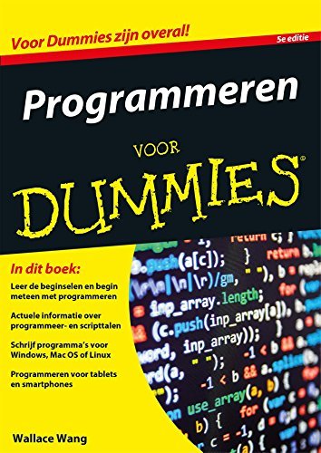 Programmeren voor Dummies (Dutch Edition) by Wallace Wang | Goodreads