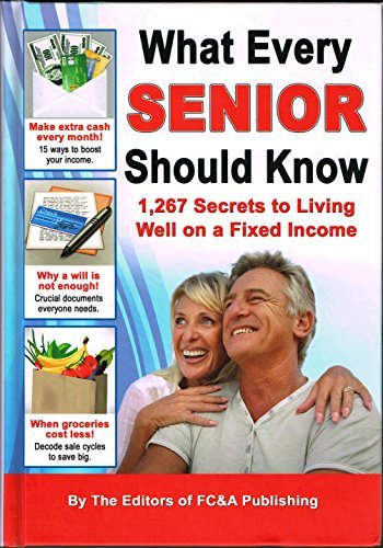 What Every Senior Should Know by FC&A Publishing | Goodreads