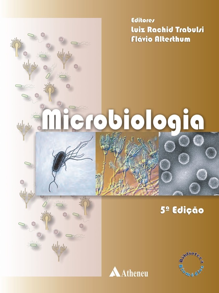Microbiologia by Luiz Rachid Trabulsi | Goodreads