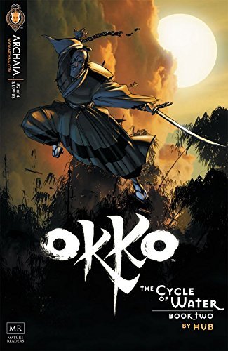 Okko: The Cycle of Water #2 (of 4) by Hub | Goodreads