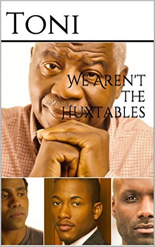We Aren't the Huxtables by Toni | Goodreads
