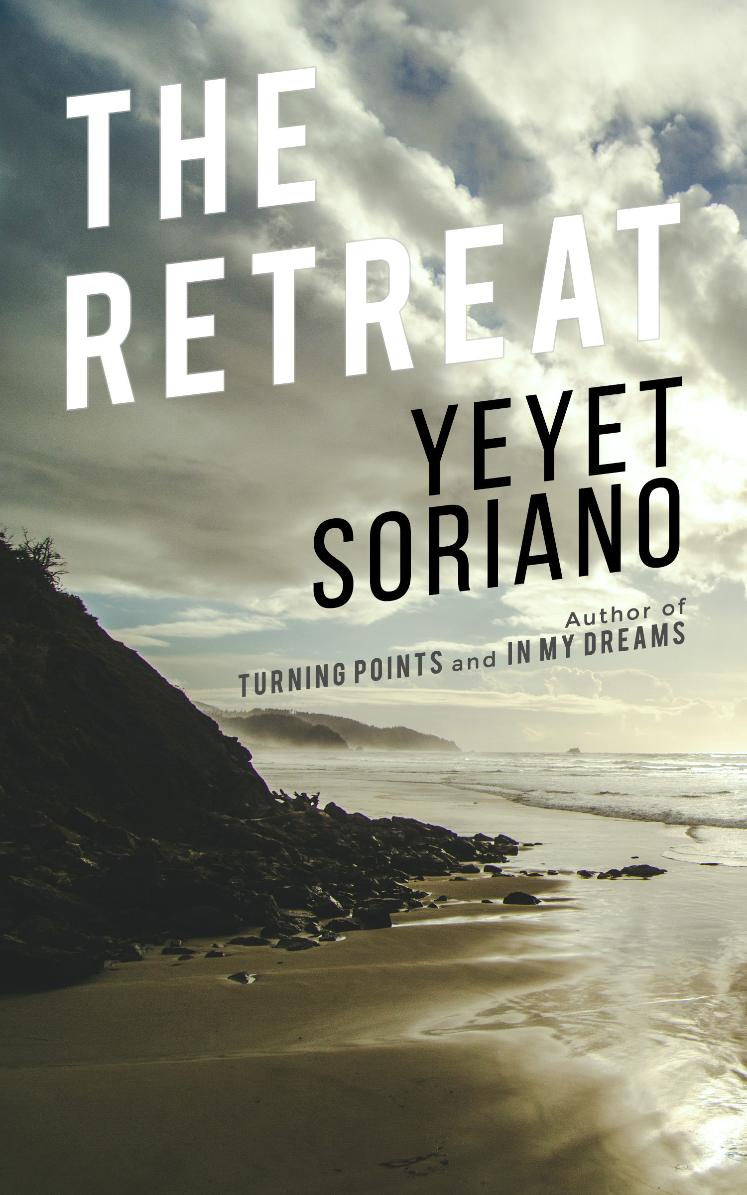 The Retreat (The Writers' Retreat Book 1) by Yeyet Soriano | Goodreads