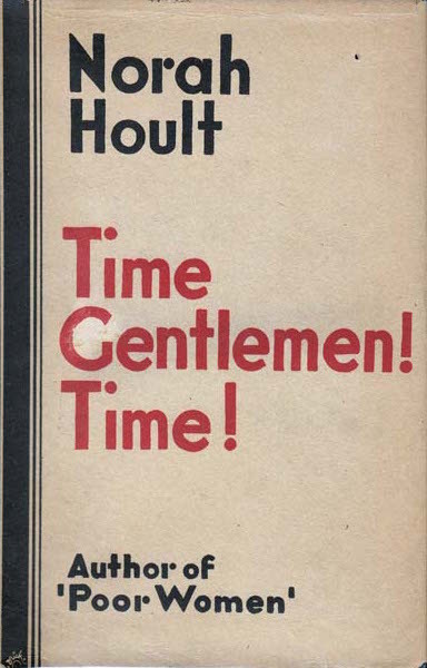 Time Gentleman! Time! by Norah Hoult | Goodreads