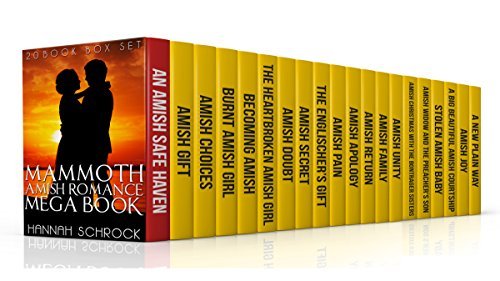 Mammoth Amish Romance Mega Book 20 Book Box Set by Hannah Schrock | Goodreads