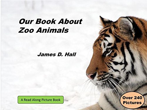 Children’s Early Readers Animal Picture Books: Our Book About Zoo ...