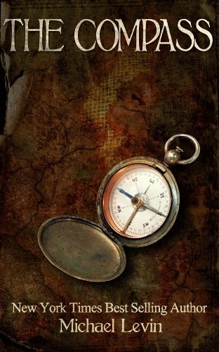 The Compass by Michael Levin | Goodreads