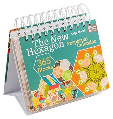 The New Hexagon Perpetual Calendar by Katja Marek | Goodreads