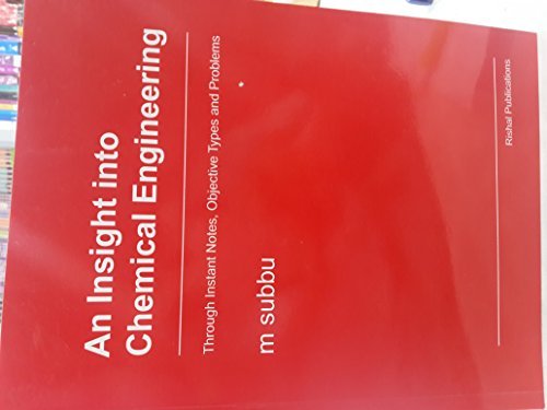 AN INSIGHT INTO CHEMICAL ENGINEERING by M. Subbu | Goodreads