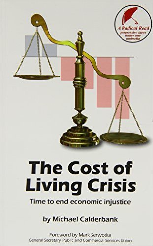 The Cost of Living Crisis: Time to End Economic Injustice by Michael ...