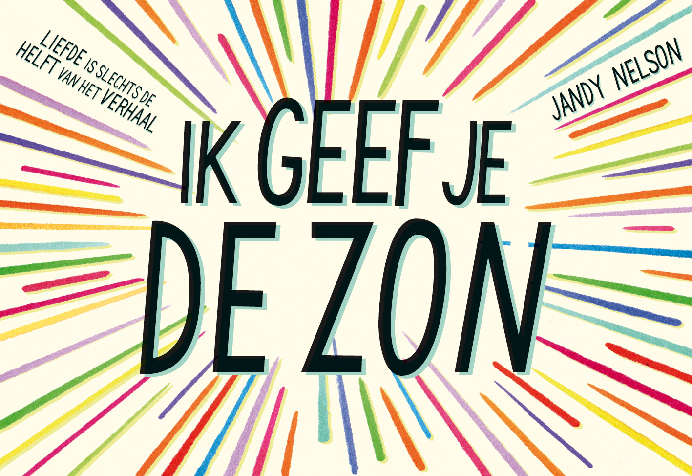 Ik geef je de zon by Jandy Nelson | Goodreads