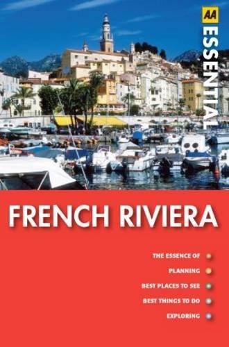AA Essential French Riviera by AA Publishing | Goodreads