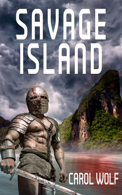 Savage Island by Carol Wolf | Goodreads
