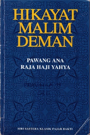 Hikayat Malim Deman (Siri sastera Fajar Bakti) by Pawang Ana | Goodreads