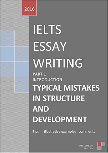 IELTS ESSAY WRITING : TYPICAL MISTAKES IN STRUCTURE AND DEVELOPMENT ...