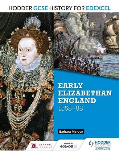 Early Elizabethan England 1558-88 by Barbara Mervyn | Goodreads