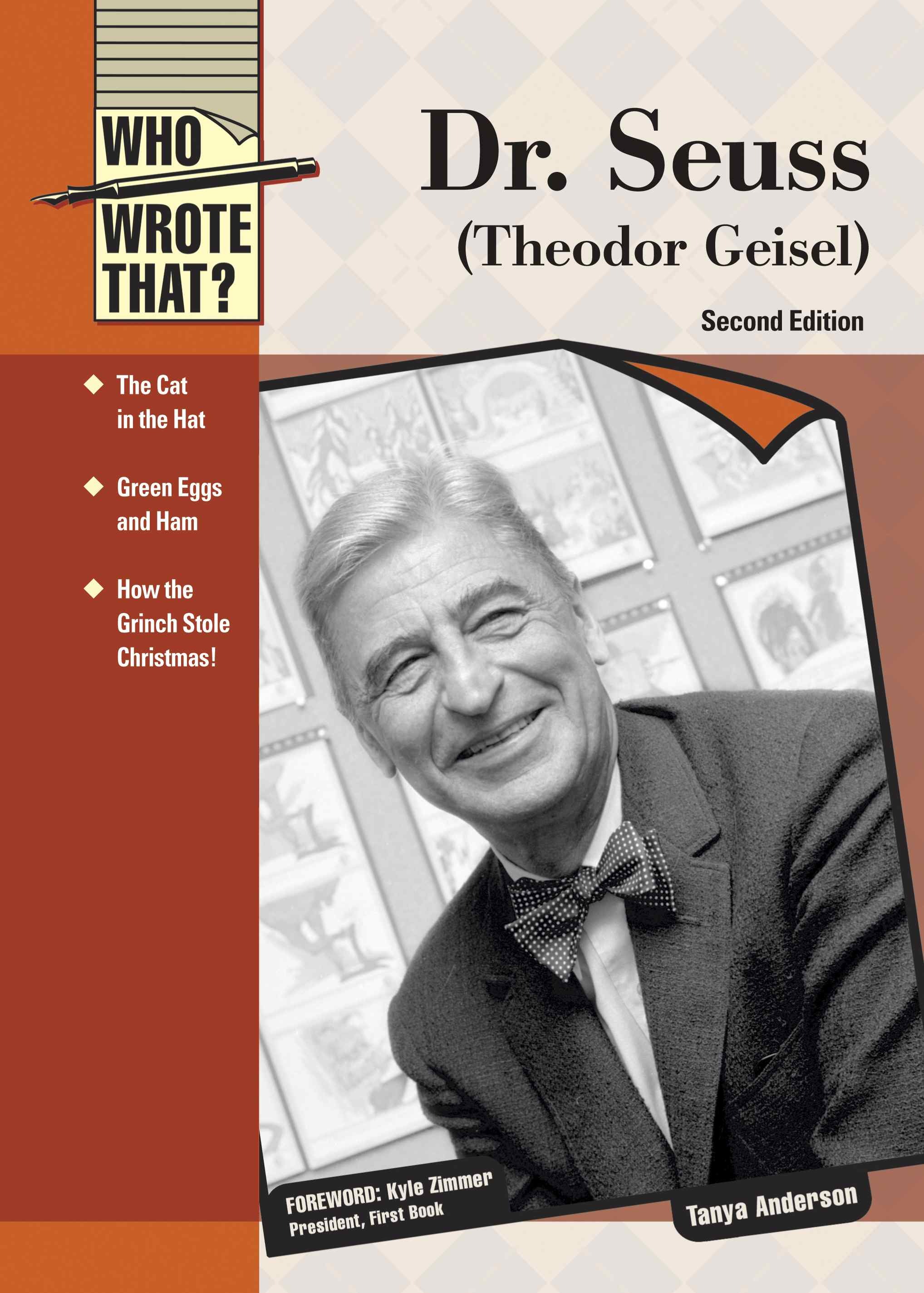 Dr. Seuss: Theodor Geisel (Who Wrote That?) by Tanya Anderson | Goodreads