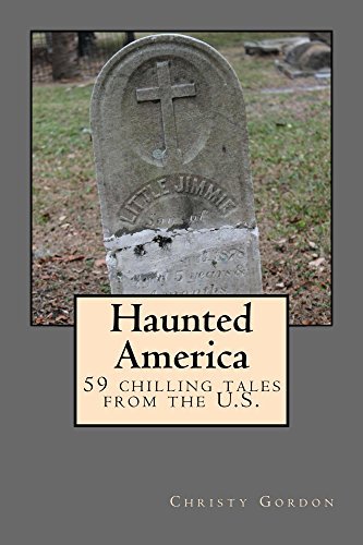 Haunted America by Christy Gordon | Goodreads
