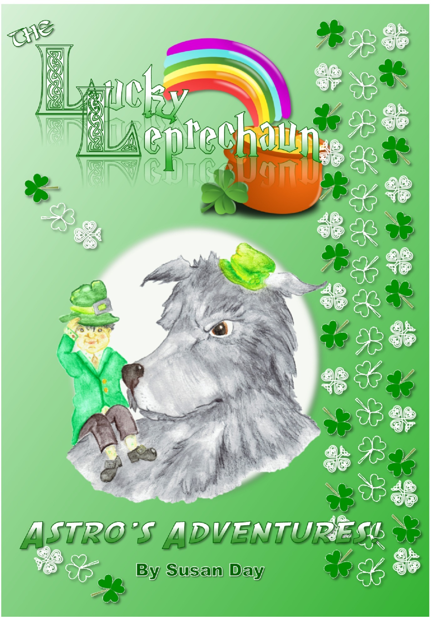 The Lucky Leprechaun: Astro's Adventures by Susan Day | Goodreads