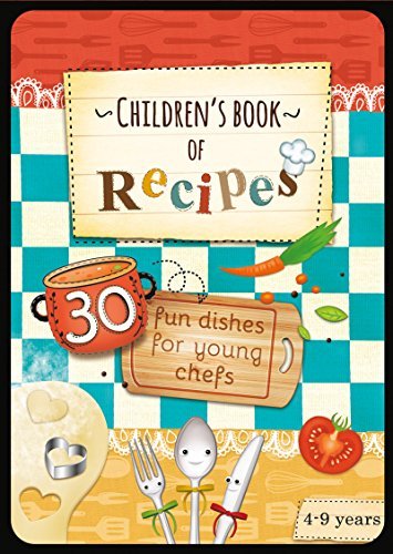 Children's Book of Recipes: 30 Fun Dishes for Young Chefs by Joanna ...