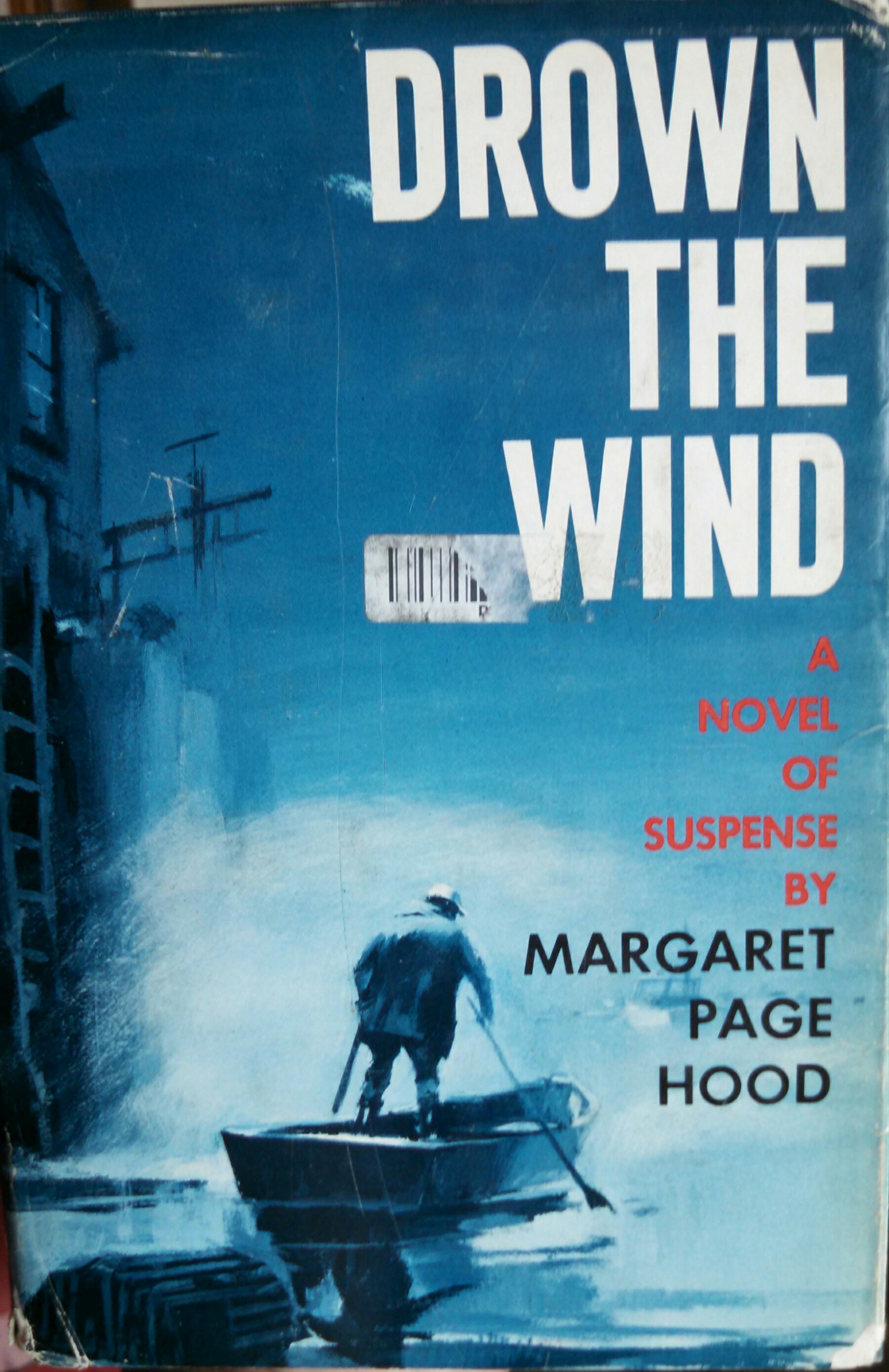 Drown the Wind (Gil Donan #5) by Margaret Page Hood | Goodreads