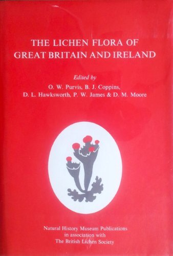 Lichen Flora of Great Britain and Ireland by O W etc. Purvis | Goodreads