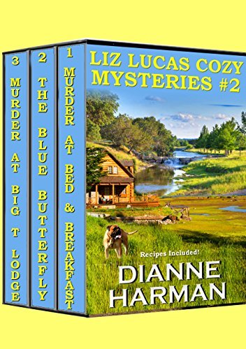 Liz Lucas Cozy Mysteries #2 (Liz Lucas Mystery #4-6) by Dianne Harman ...