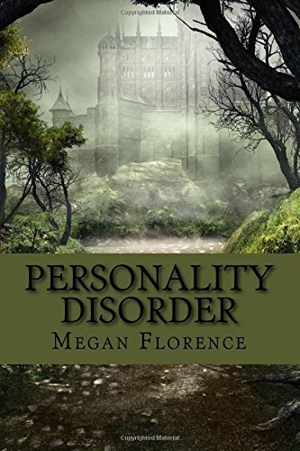 Personality Disorder by Megan Florence | Goodreads