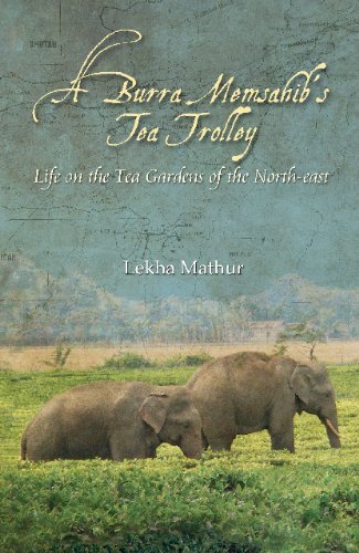 A Burra Memsahib's Tea Trolley by Lekha Mathur | Goodreads