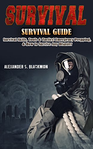 Survival: Survival Guide: Survival Skills, Survival Tools, & Survival ...