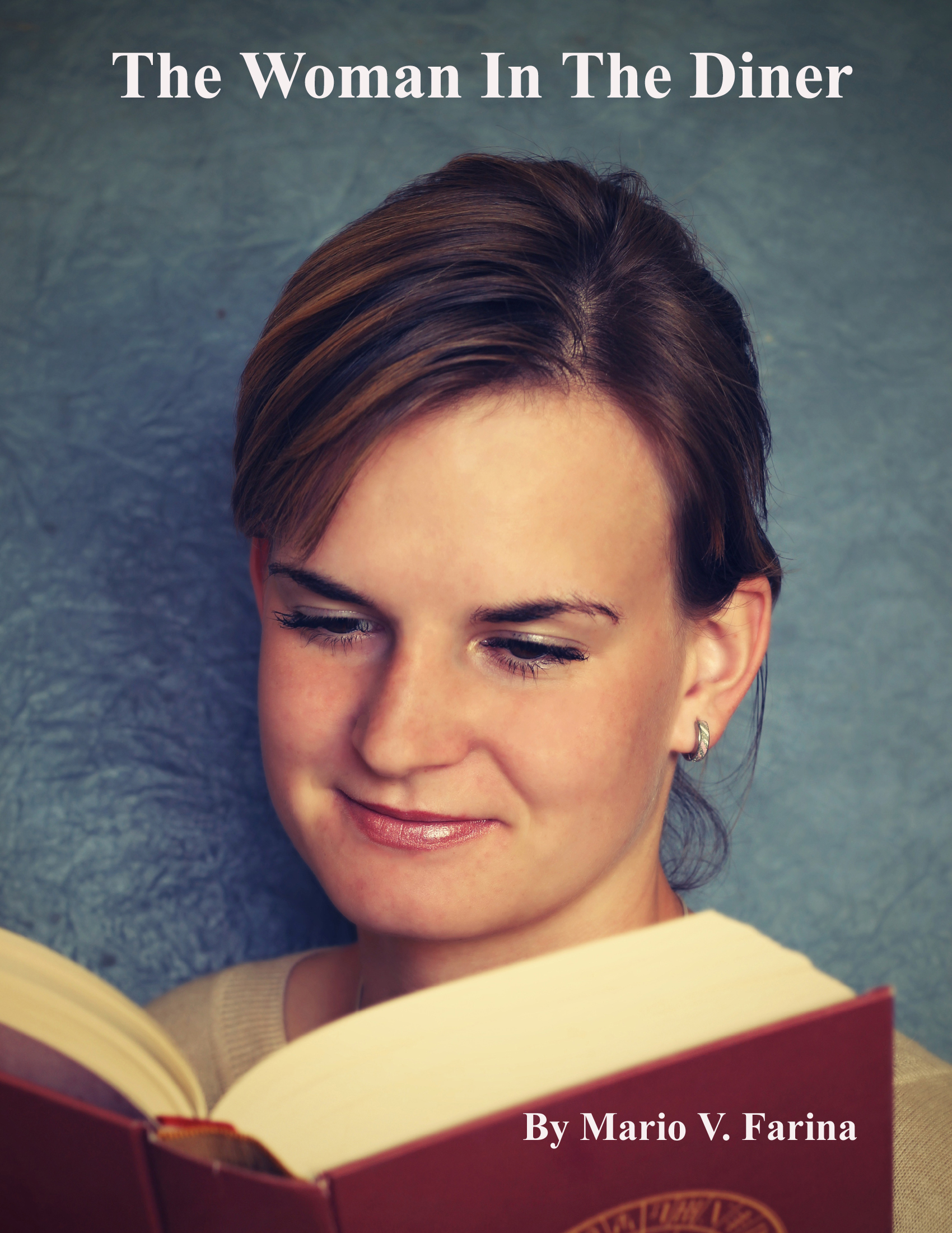 The Woman In The Diner by Mario V. Farina | Goodreads