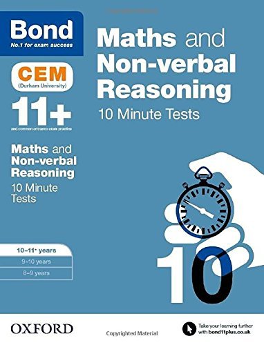 Maths & Non-verbal reasoning: Bond 11+ CEM 10 Minute Tests: Ready for ...