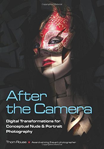 After the Camera: Digital Transformations for Conceptual Nude ...