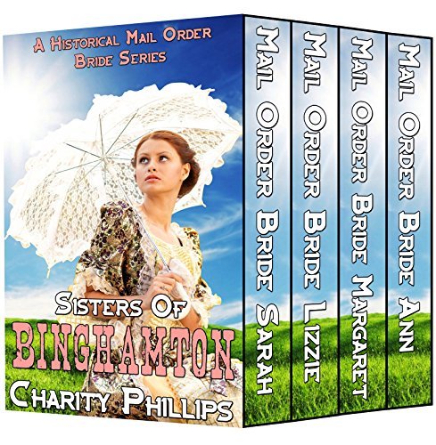 Sisters Of Binghamton by Charity Phillips | Goodreads