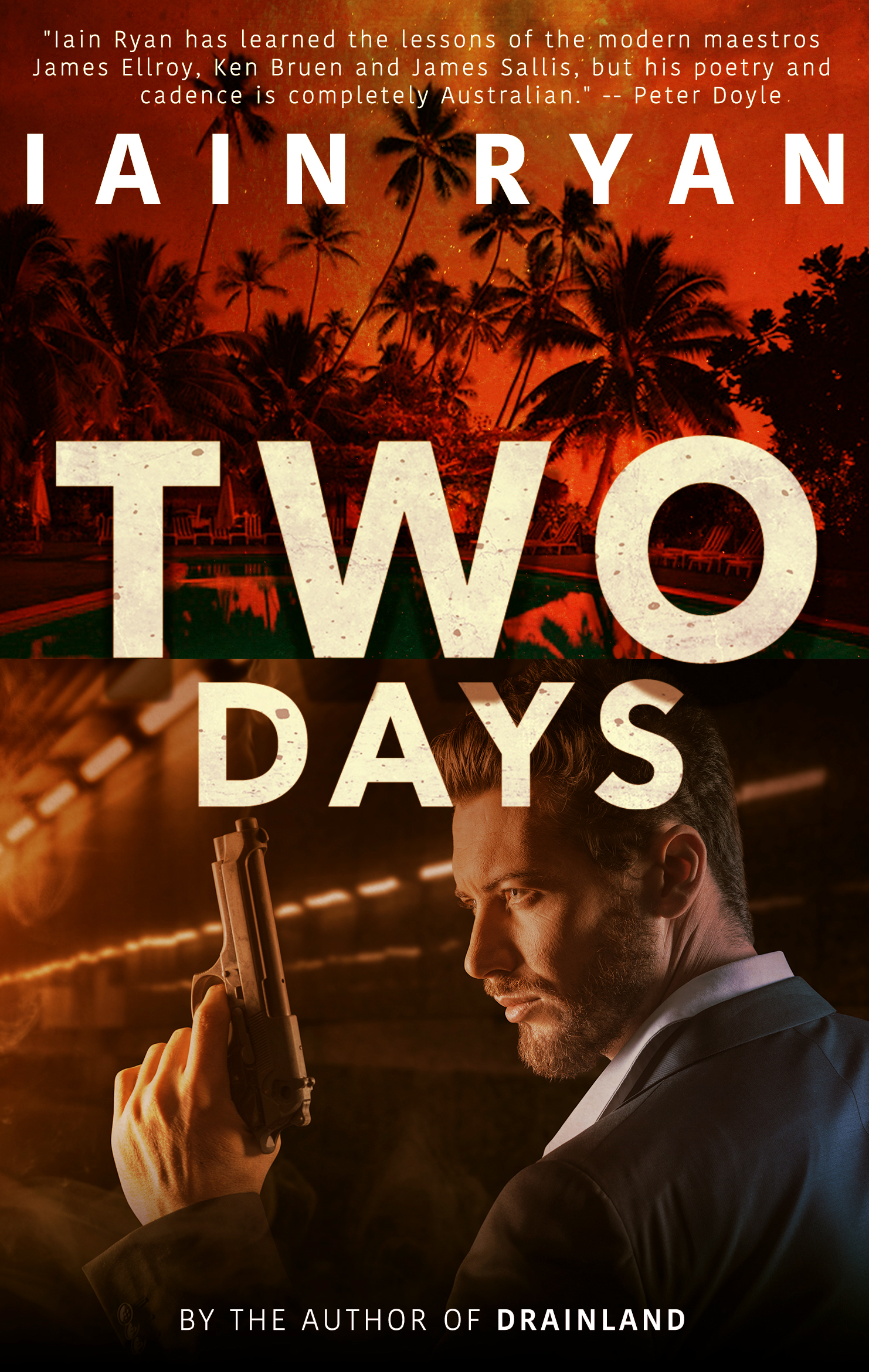 Two Days by Iain Ryan | Goodreads