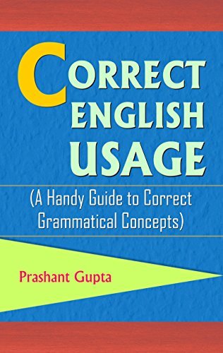 Correct English Usage: Master the Art of Effective Communication in ...