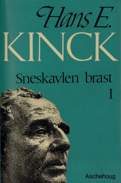 Sneskavlen brast : bygderoman fra slutten av 70-årene. 1 : Storfolk og ...