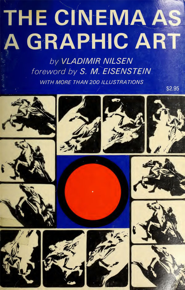 The Cinema as a Graphic Art by Vladimir Nilsen | Goodreads