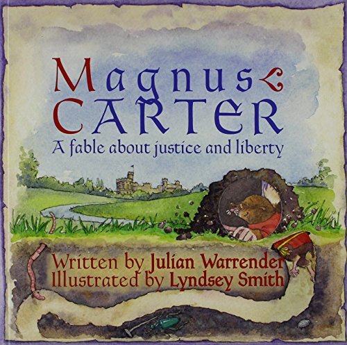 Magnus Carter: A Fable About Justice and Liberty by Julian Warrender ...