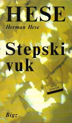 Stepski vuk by Hermann Hesse | Goodreads