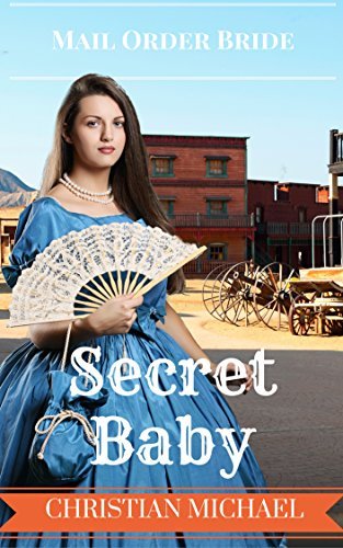 Secret Baby by Christian Michael | Goodreads