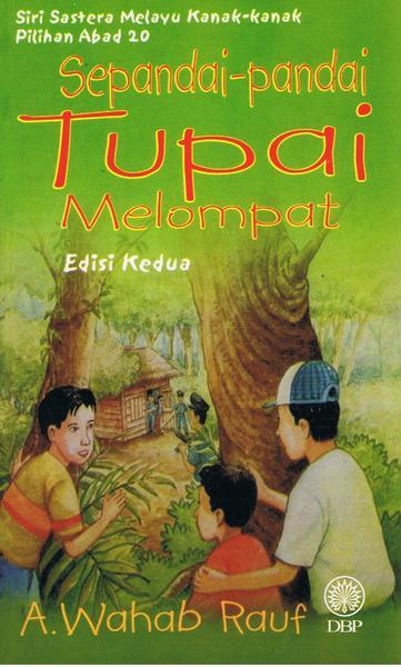 Sepandai-Pandai Tupai Melompat by A. Wahab Rauf | Goodreads
