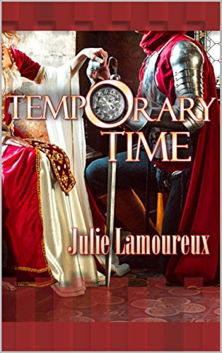 Temporary Time by Julie Lamoureux | Goodreads
