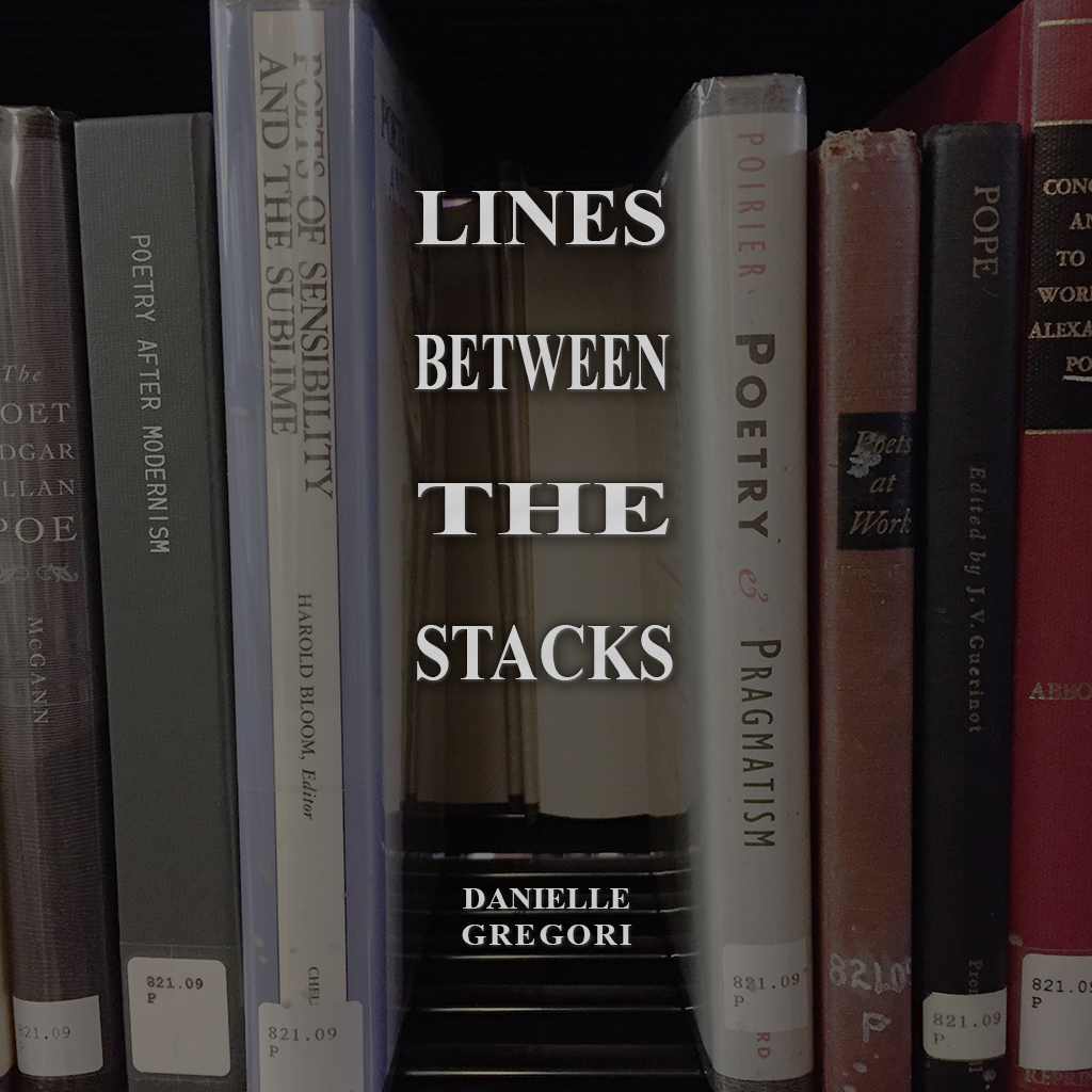 Lines Between the Stacks by Danielle Gregori | Goodreads