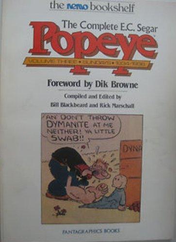 The Complete E. C. Segar Popeye Volume 3: Sundays - 1934-36 by E.C ...