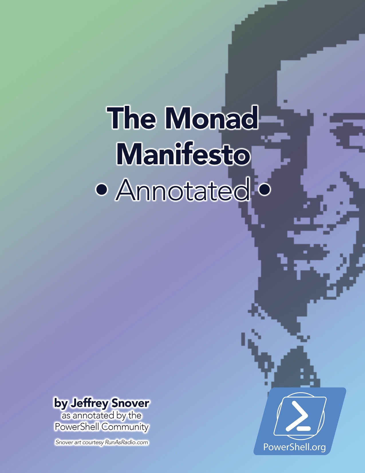 The Monad Manifesto Annotated by Don Jones | Goodreads