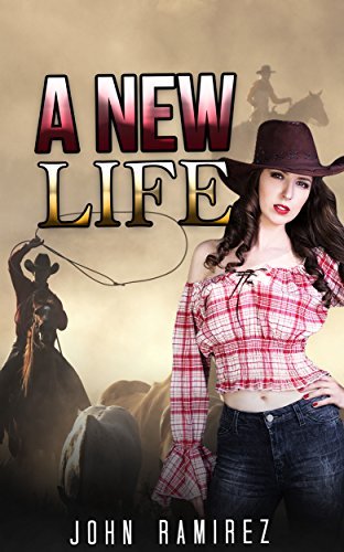 A New Life by John Ramirez | Goodreads