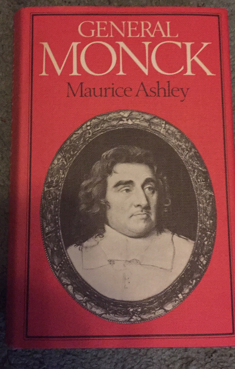 General Monck by Maurice Percy Ashley | Goodreads